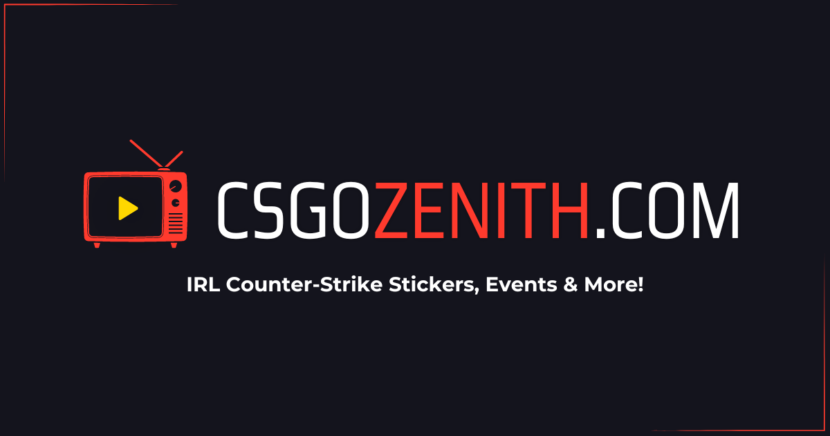 IRL CSGO Stickers - CSGOZenith